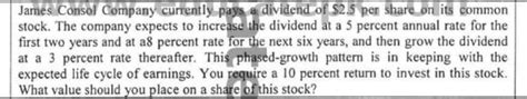 Solved James Consol Company Currently Pays A Dividend Of