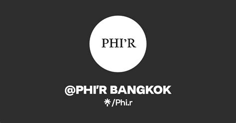 Phir Bangkok Instagram Facebook Linktree
