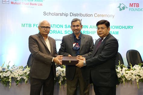 Memorial Scholarship Programs Saifuddin Ahmed Chowdhury Memorial Scholarship Mutual Trust