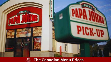 Latest Papa John S Menu Prices In Canada