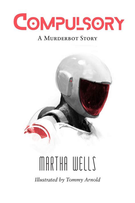 Compulsory Ebook By Martha Wells Epub Rakuten Kobo United States