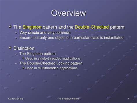 Ppt Chapter 21 The Singleton Pattern Powerpoint Presentation Free Download Id517684