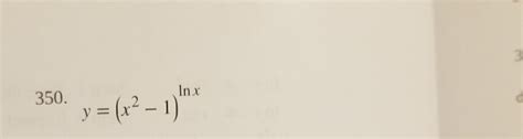 Solved For The Following Exercises Use Logarithmic Chegg