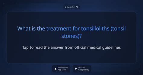 What Is The Treatment For Tonsilloliths Tonsil Stones