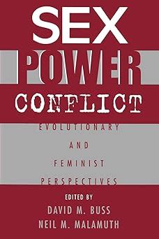 Amazon Com Sex Power Conflict Evolutionary And Feminist Perspectives 9780195103571 David M