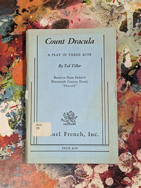 Count Dracula Theatrical Play Script By Ted Tiller Asylum Books