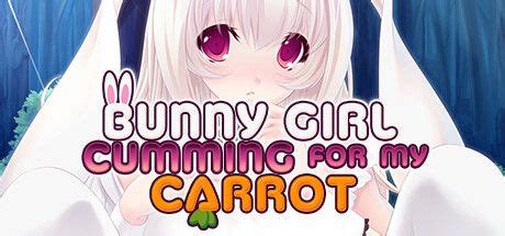 Bunny Girl Cumming For My Carrot Mobygames