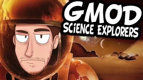 Gmod Science Explorers Youtube