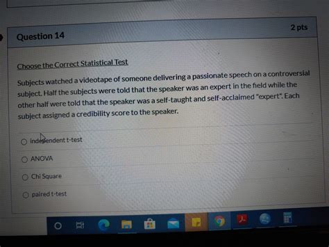 Solved Choose The Correct Statistical Test Subjects Were
