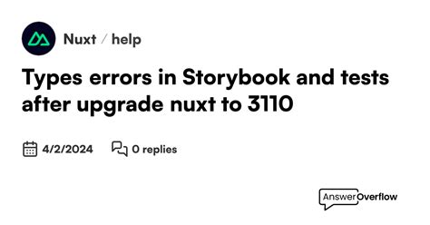 Types Errors In Storybook And Tests After Upgrade Nuxt To 3110 Nuxt