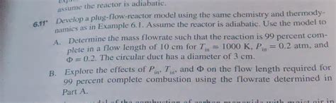 611 Develop A Plug Flow Reactor Model Using The