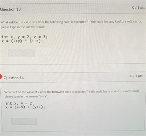 Solved Question 13 01 Pts What Will Be The Value Of X After
