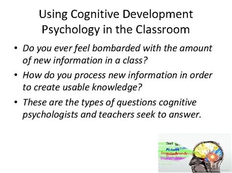 Using Cognitive Development Psychology In The Classroom Using