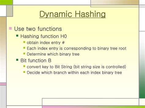 Ppt Lecture 6 Dynamic Hashing Powerpoint Presentation Free