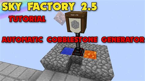 Skyfactory 2 5 Automatic Cobblestone Generator Tutorial Youtube