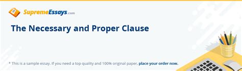 Read «the Necessary And Proper Clause Essay Sample For Free At