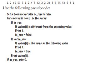Solved A Run Is A Sequence Of Adjacent Repeated Values Write A