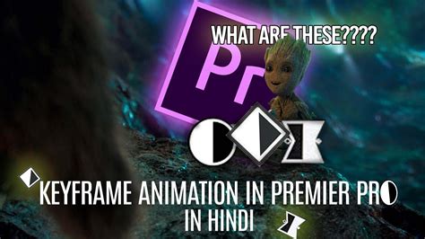 Keyframe Animation In Premiere Pro Hindi • Keyframing Tips And Tricks By Ashish Sahu Youtube
