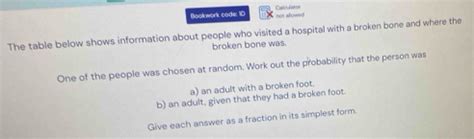 Solved Bookwork Code 10 Calculaton Not Allowed The Table Below Shows