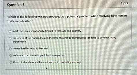 Solved Question 6 1 Pts Which Of The Following Was Not Proposed As A