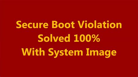 Secure Boot Violation Solved 100 YouTube