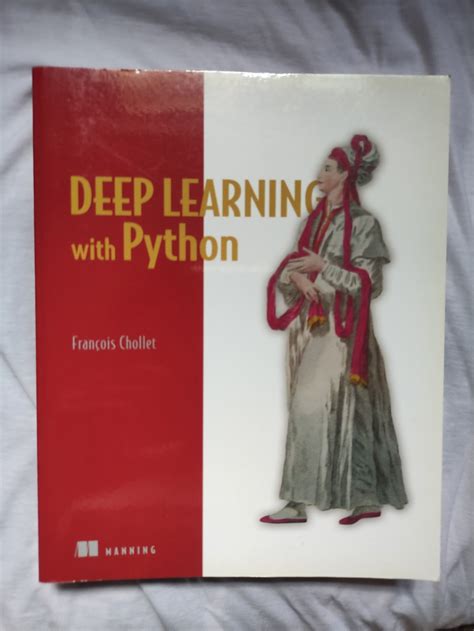 Deep Learning With Python By Francois Chollet Manning Book Hobbies And Toys Books