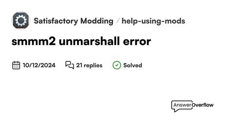 smmm2 unmarshall error satisfactory modding
