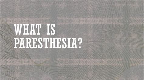 What Is Paresthesia Youtube