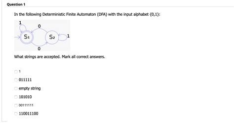 Solved Question 1 In The Following Deterministic Finite Chegg Com