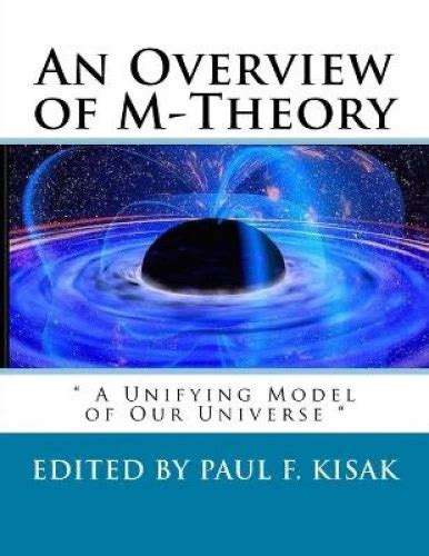 an overview of m theory a unifying model of our universe eur 26 01