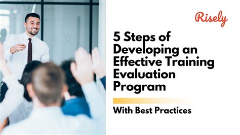 5 Steps Of Developing An Effective Training Evaluation Program With