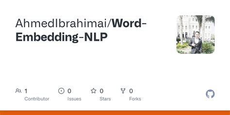 Github Ahmedibrahimaiword Embedding Nlp