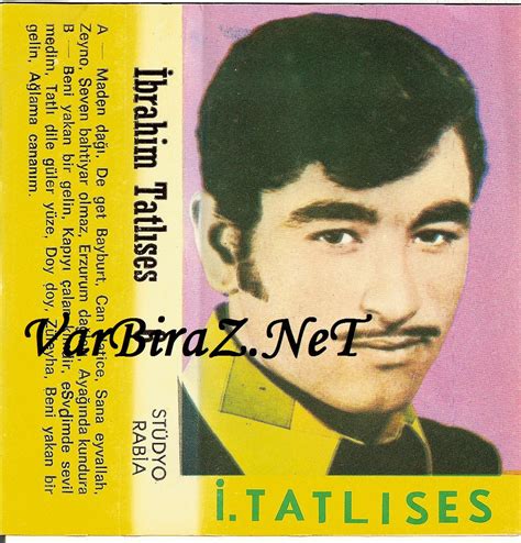 İbrahim Tatlıses Albümleri Varbiraznet