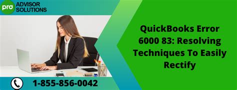 A Complete Guide To Resolve The Quickbooks Error 6000 83 Kevintrott