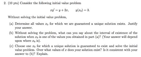Solved Consider The Following Initial Value Problem Xy Y Chegg