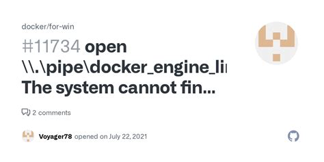 Open Pipe Docker Engine Linux The System Cannot Find The File Specified Issue