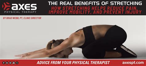 Stretching Benefits Why It Matters More Than You Think Axes Pt Blog