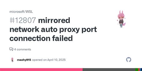 Mirrored Network Auto Proxy Port Connection Failed · Issue 12807
