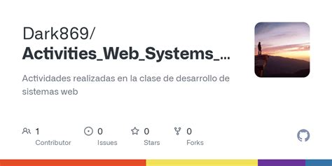 GitHub Dark Activities Web Systems Development Actividades Realizadas En La Clase De