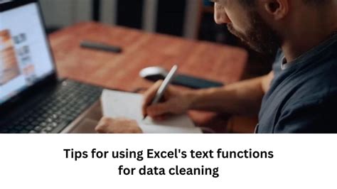 Tips For Using Excels Text Functions For Data Cleaning By Bannett