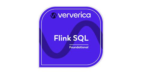 introduction to apache flink® sql credly