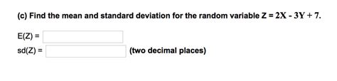 Solved Two Independent Discrete Random Variables X And Y Can