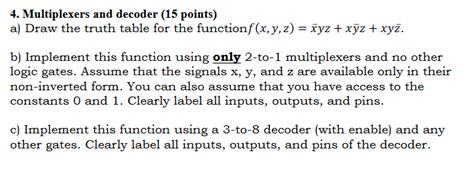Solved 4 Multiplexers And Decoder 15 Points A Draw The