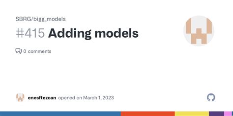 Adding Models · Issue 415 · Sbrgbiggmodels · Github