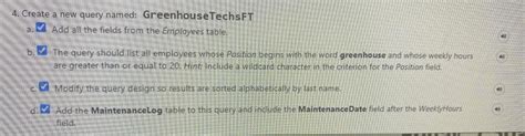 Solved 4 Create A New Query Named Greenhousetechsft A Add