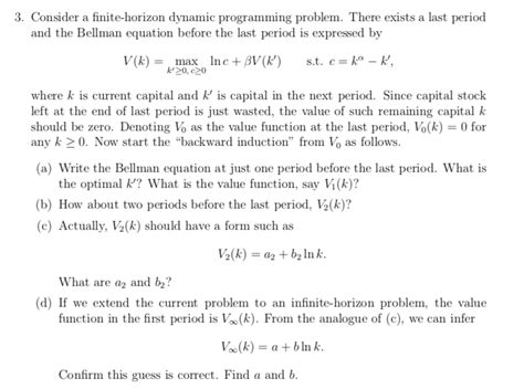 Solved 3 Consider A Finite Horizon Dynamic Programming