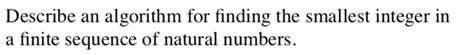 Solved Describe An Algorithm For Finding The Smallest