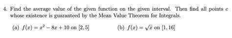SOLVED Find The Average Value Of The Given Function On The Given Interval Then Find All Points