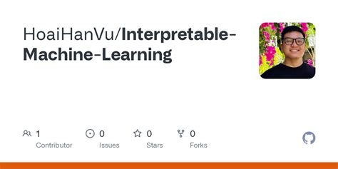 Github Hoaihanvuinterpretable Machine Learning
