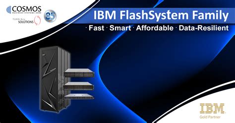 IBM FlashSystem Storage Fast Smart Affordable Cyber Resilient CBS